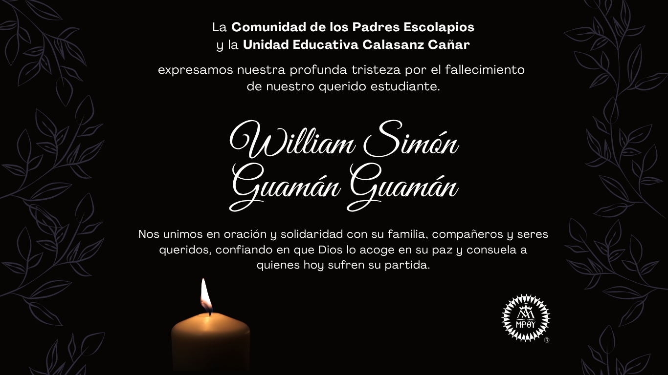 Nota de condolencia: William Simón Guamán Guamán - U.E.F. San José de ...